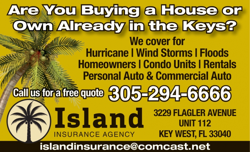 Are You Buying a House or Own Already in The Keys?, Island Insurance ...